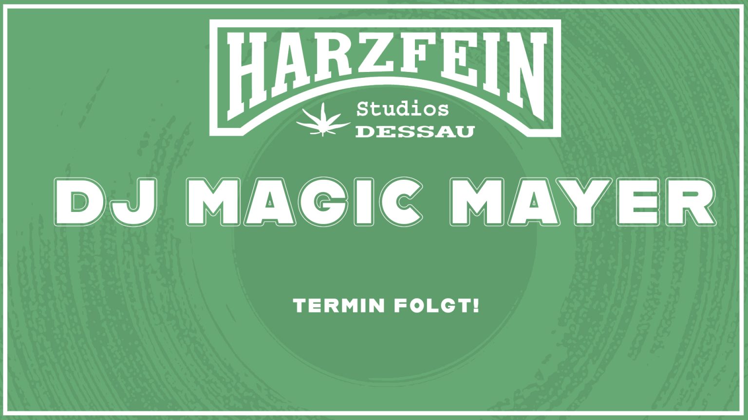DJ Magic Mayer – Kulturzentrum Hotel Wien